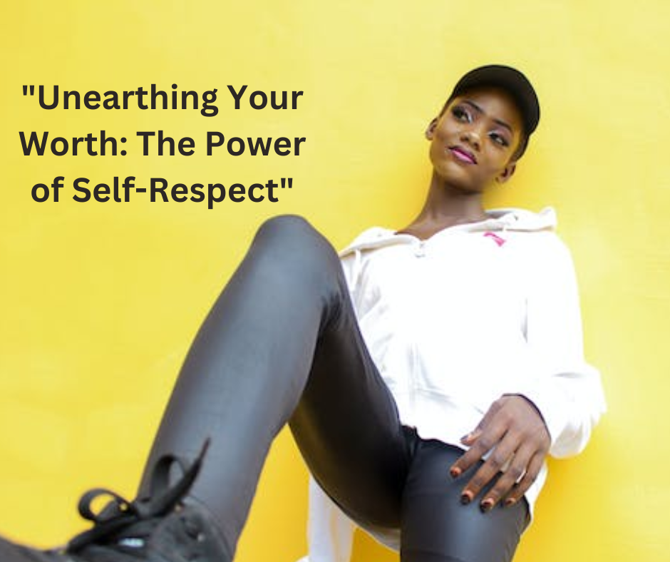 99 Self Respect Quotes to Elevate Your Worth - Loopward