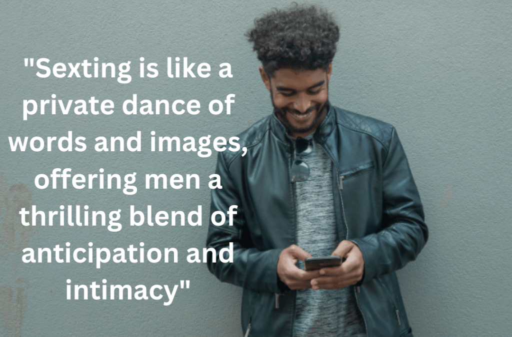 Why Do Guys Like Sexting So Much? 9 Reasons - Loopward